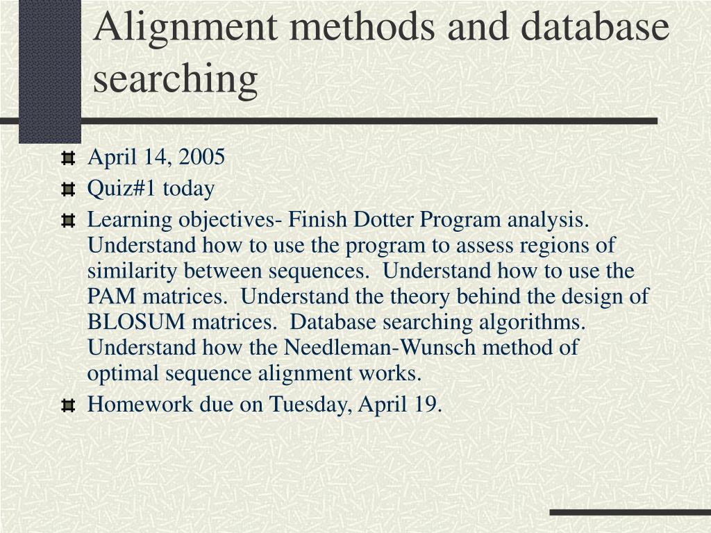 PPT - Alignment methods and database searching PowerPoint Presentation ...