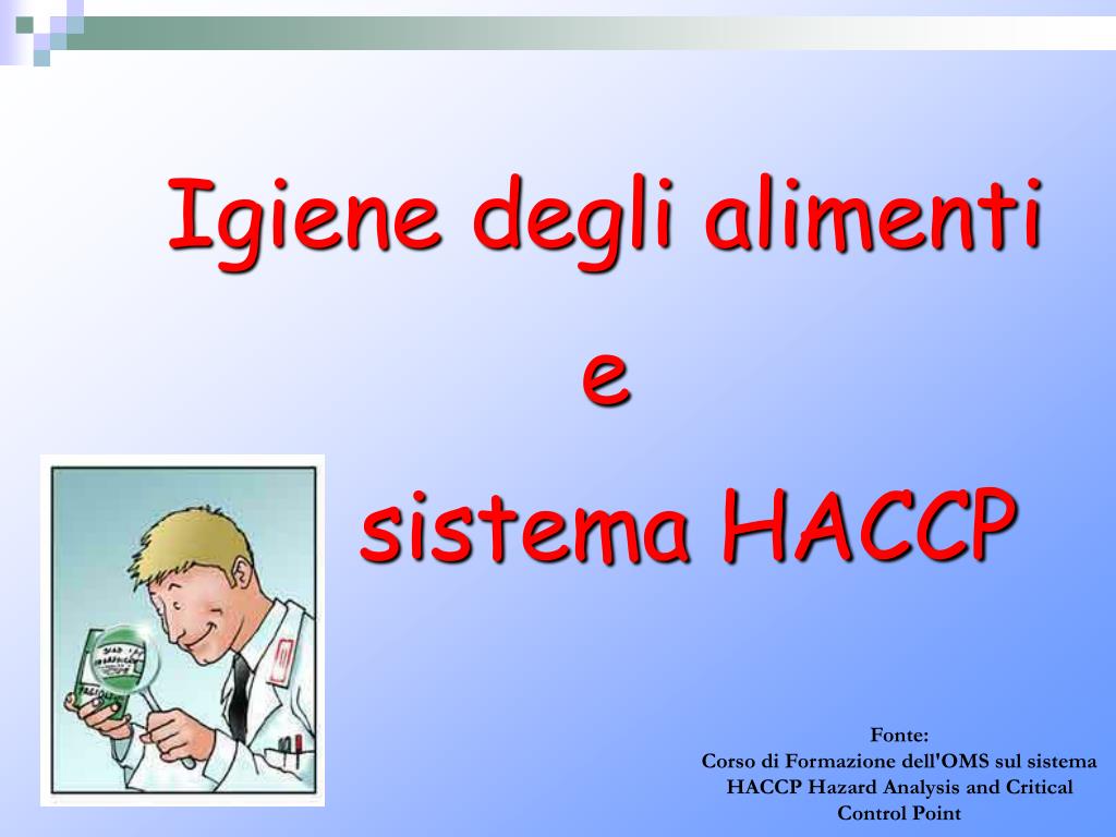 PPT - Igiene degli alimenti e sistema HACCP PowerPoint Presentation ...