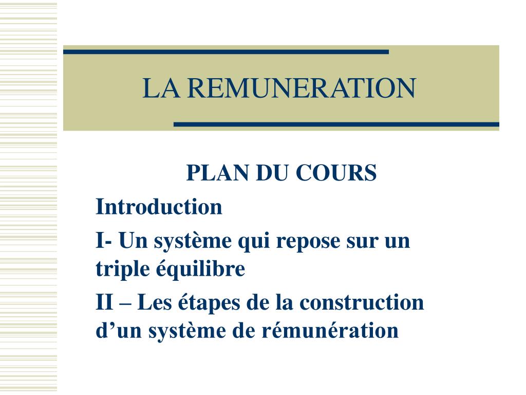 PPT - LA REMUNERATION PowerPoint Presentation, free download - ID:943916