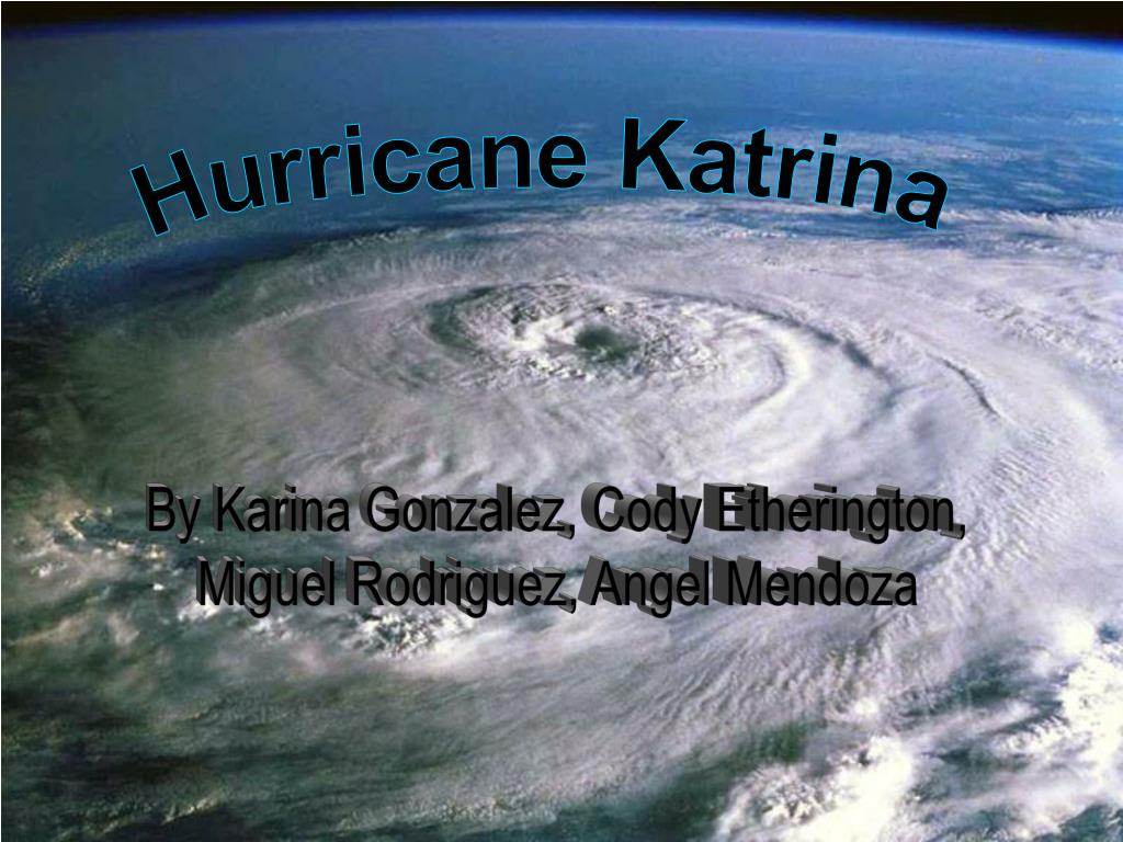 PPT - Hurricane Katrina PowerPoint Presentation, free download - ID:944631