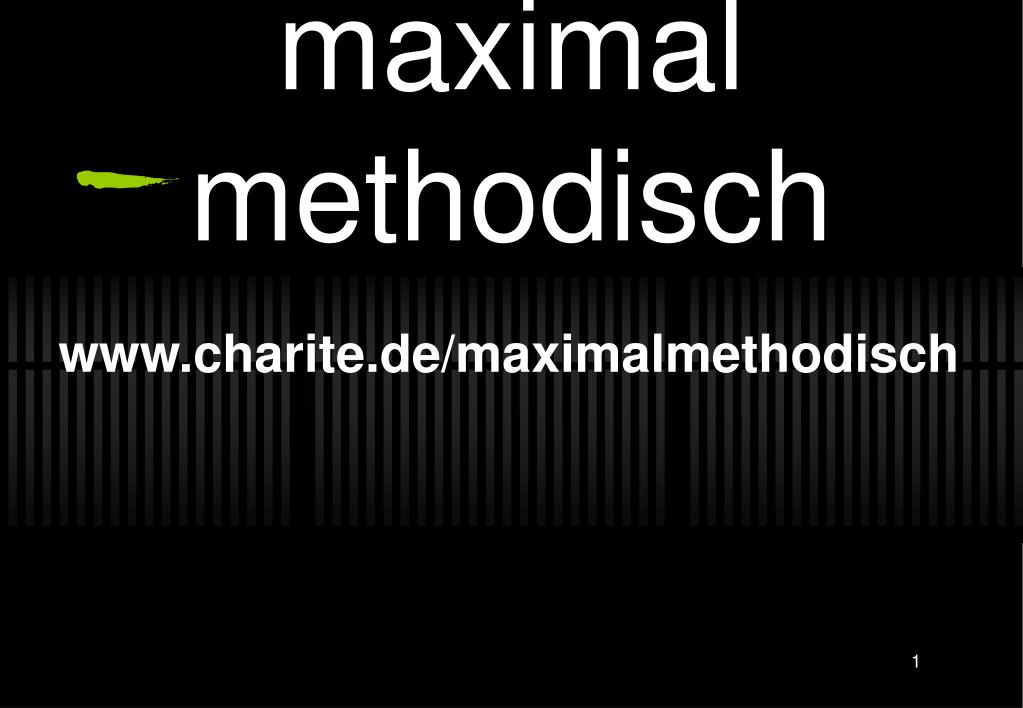 PPT - maximal methodisch PowerPoint Presentation, free download - ID:945703