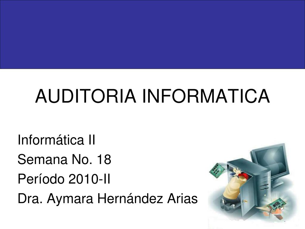 PPT - AUDITORIA INFORMATICA PowerPoint Presentation, free download - ID ...