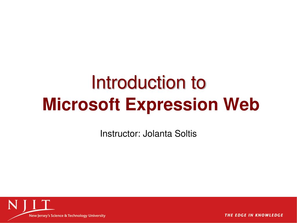 PPT - Introduction to Microsoft Expression Web PowerPoint Presentation ...