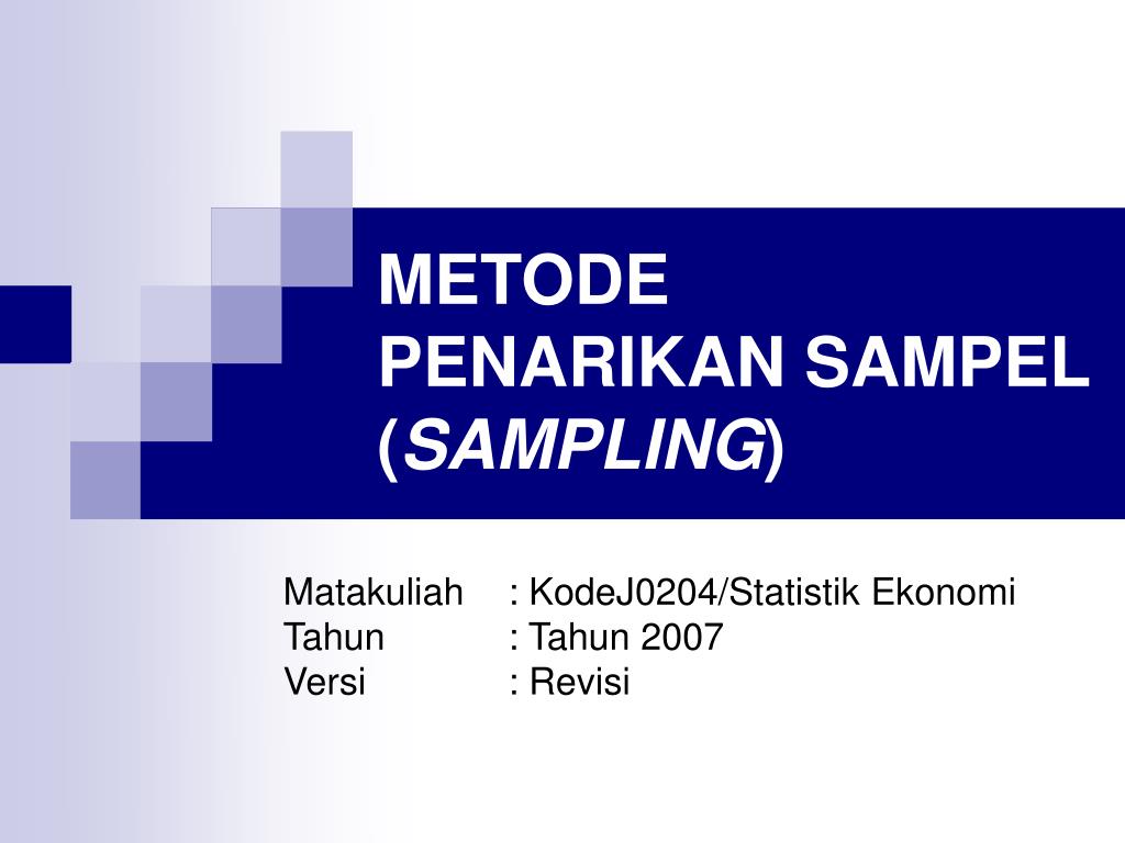 PPT - METODE PENARIKAN SAMPEL ( SAMPLING ) PowerPoint Presentation, free download - ID:953517