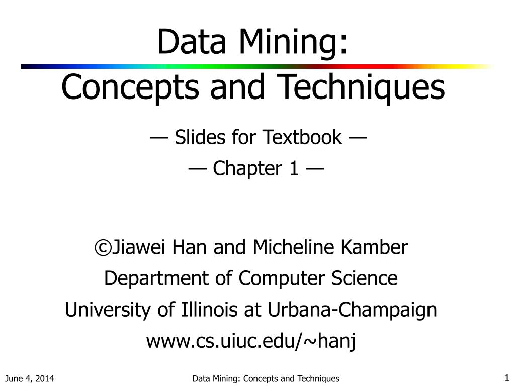 Ppt Data Mining Concepts And Techniques — Slides For Textbook