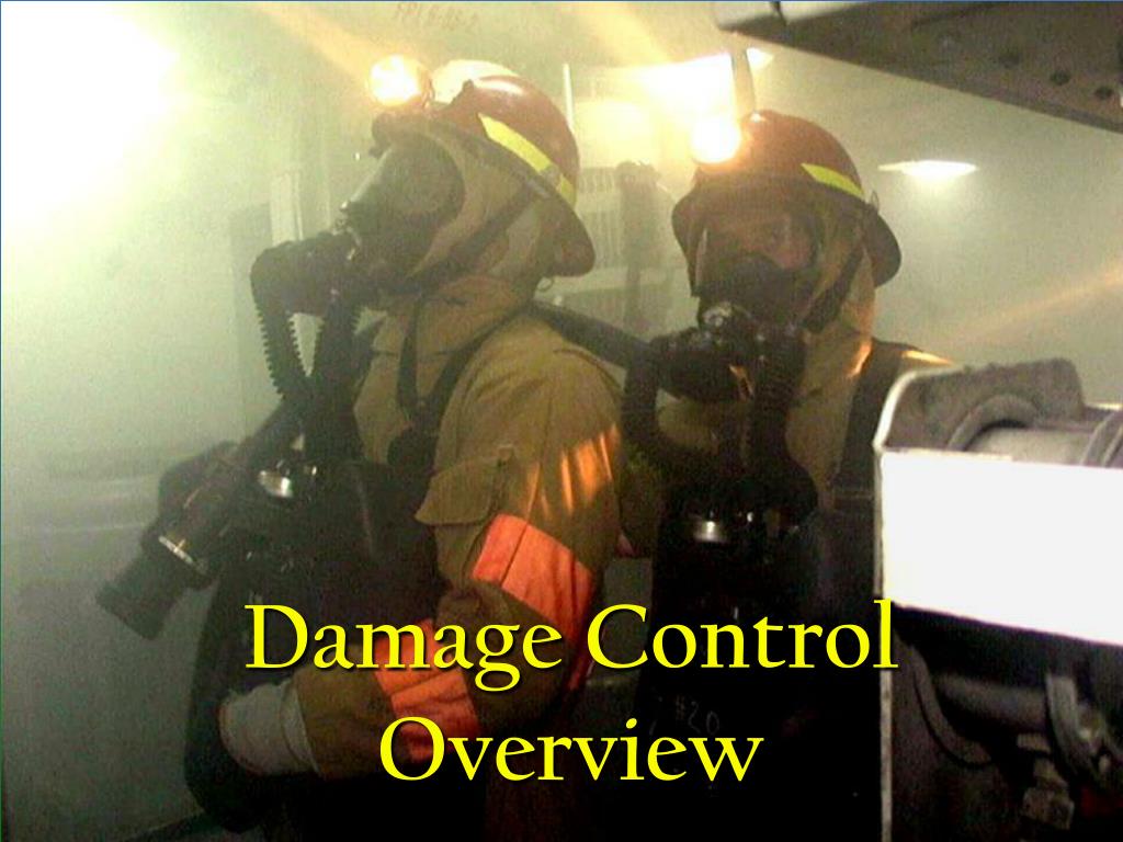 PPT - Damage Control Overview PowerPoint Presentation, free download ...