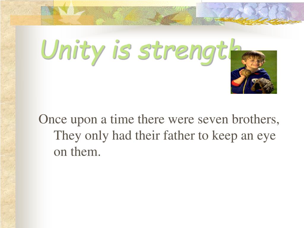 PPT - Unity is strength PowerPoint Presentation, free download - ID:959949