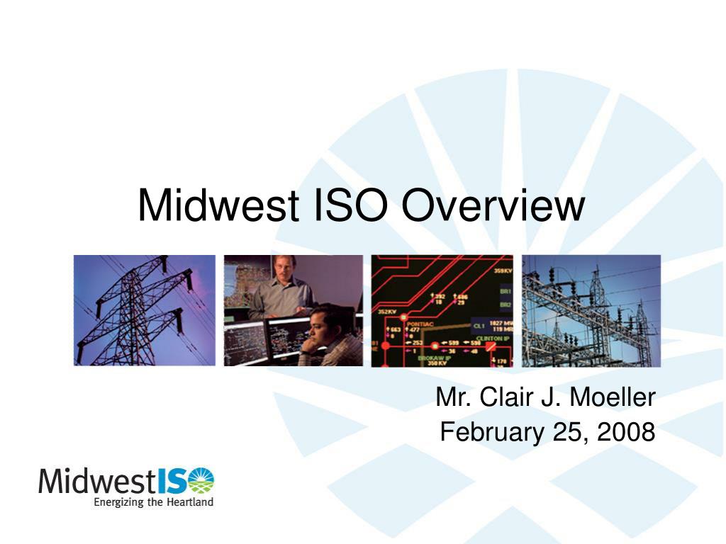 PPT - Midwest ISO Overview PowerPoint Presentation, free download - ID ...
