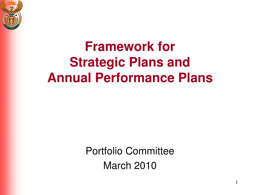 PPT - Framework for Strategic Plans and Annual Performance Plans ...
