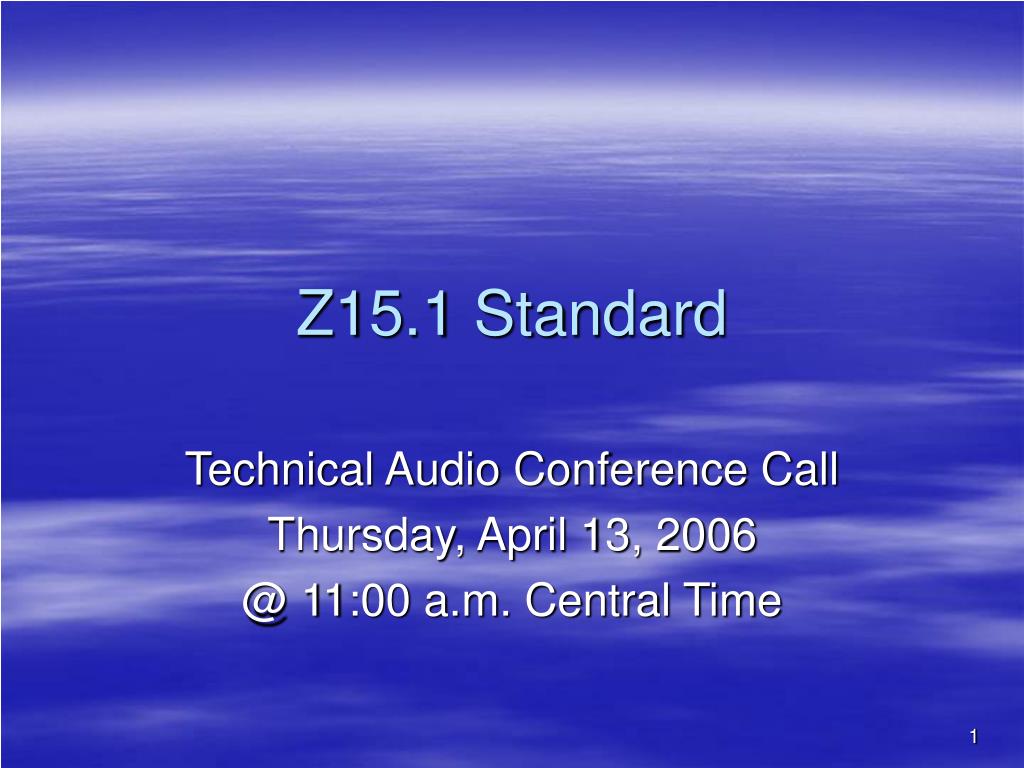 PPT - Z15.1 Standard PowerPoint Presentation, free download - ID:963576