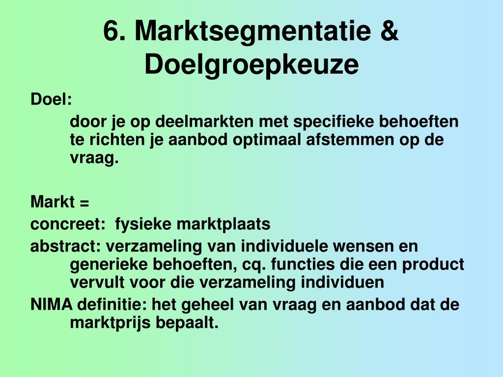 PPT - 6. Marktsegmentatie & Doelgroepkeuze PowerPoint Presentation - ID ...