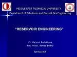 PPT - INTRODUCTION TO RESERVOIR ENGINEERING PowerPoint Presentation ...