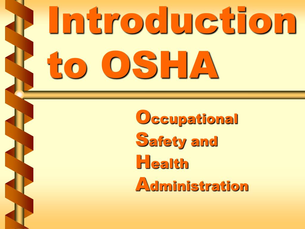 PPT - Introduction to OSHA PowerPoint Presentation, free download - ID ...