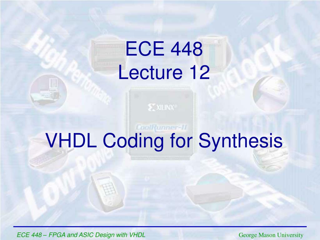 PPT - Synthesizable VHDL Coding: Rules and Operations PowerPoint Presentation - ID:968954