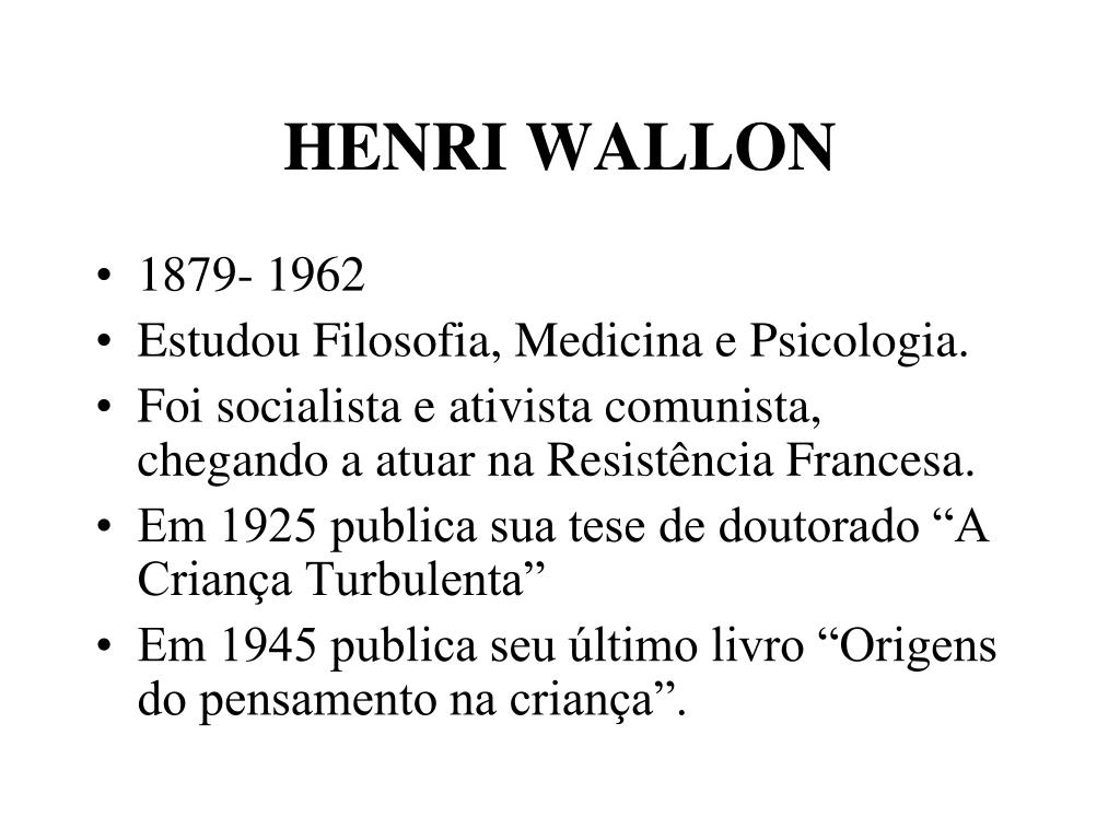 PPT - HENRI WALLON PowerPoint Presentation, free download - ID:970974