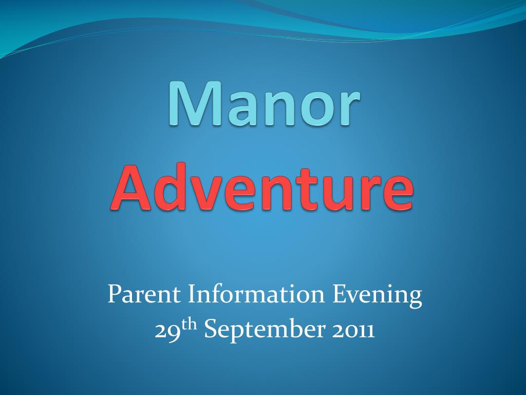 PPT - Manor Adventure PowerPoint Presentation, free download - ID:971582