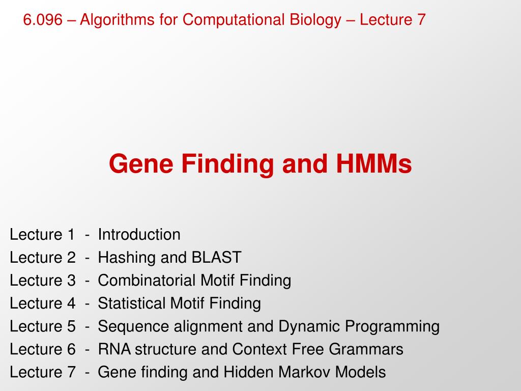 PPT - Gene Finding and HMMs PowerPoint Presentation, free download - ID ...