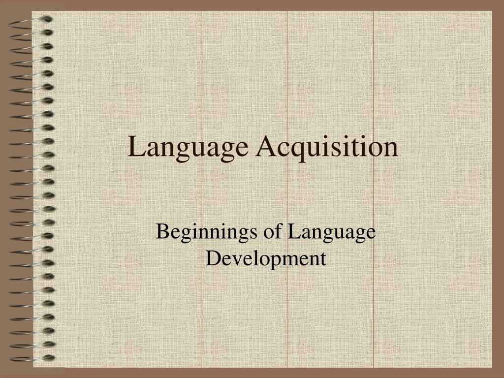 PPT - Language Acquisition PowerPoint Presentation, free download - ID ...