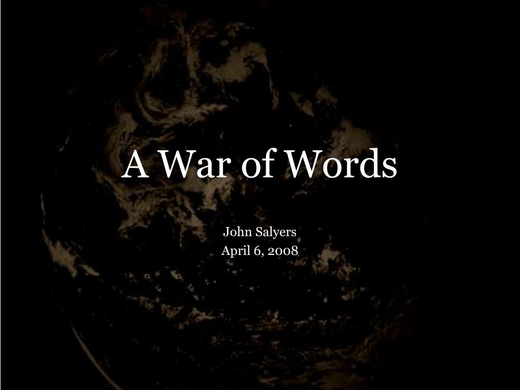 PPT - A War of Words Ministry: Testifying Saints in Witness and Baptism ...
