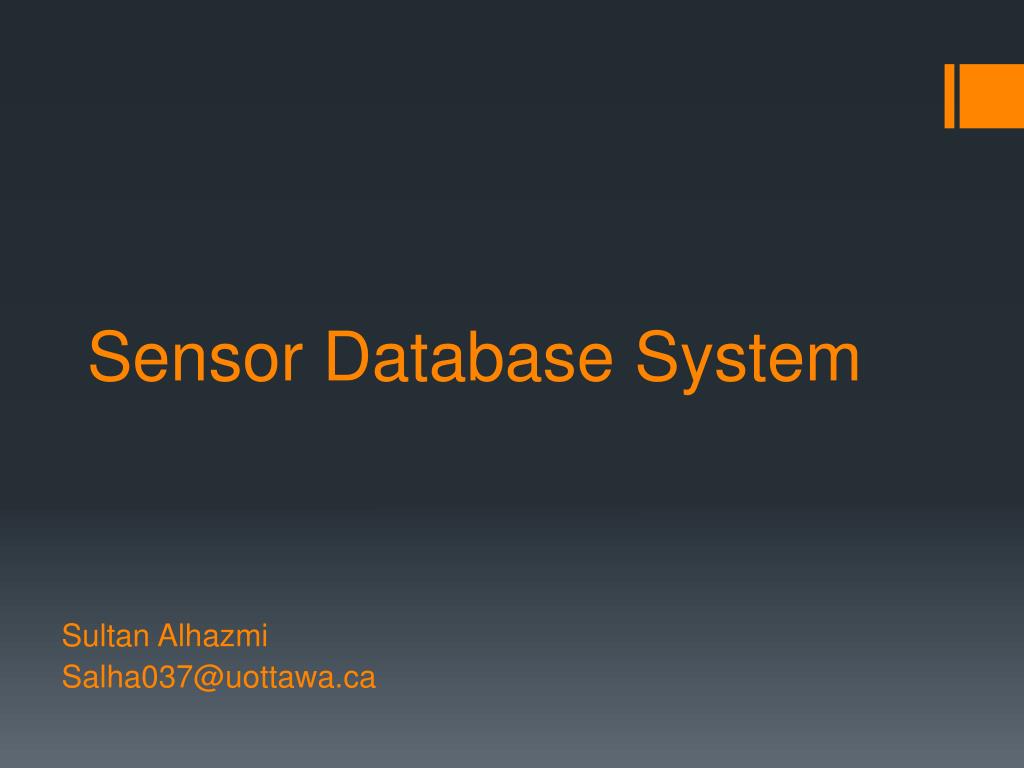 PPT - Sensor Database System PowerPoint Presentation, free download - ID:974999