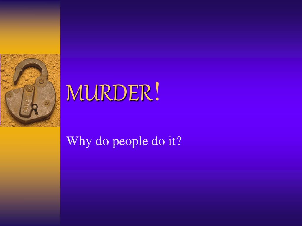 PPT - MURDER ! PowerPoint Presentation, free download - ID:975520