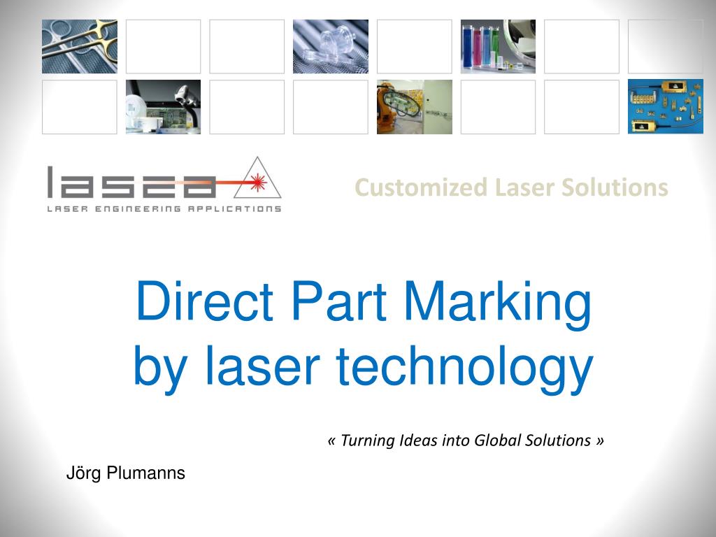 PPT - Direct Part Marking by laser technology PowerPoint Presentation ...