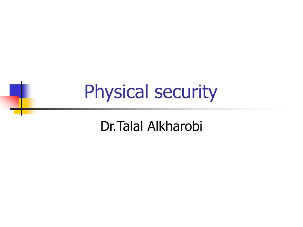 PPT - Physical security PowerPoint Presentation, free download - ID:975718