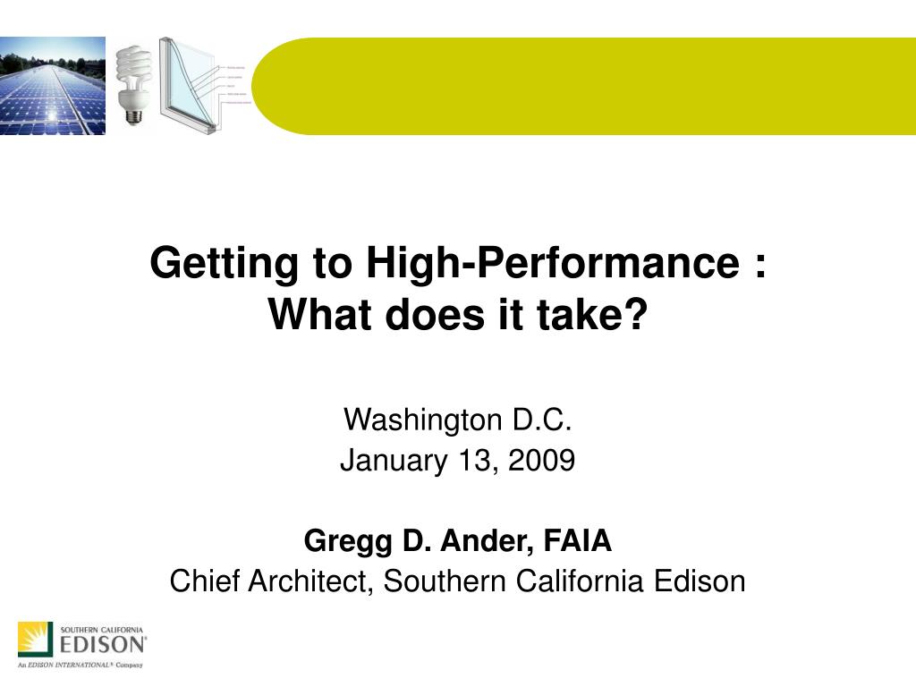 PPT - Achieving High-Performance Buildings: An Integrated Approach ...