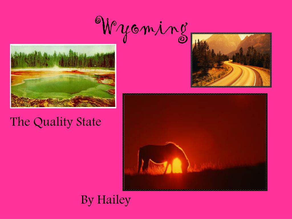 PPT - Wyoming PowerPoint Presentation, free download - ID:97797
