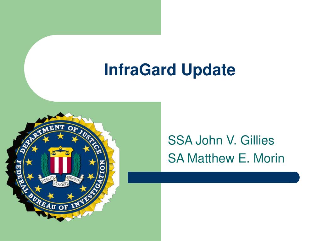 PPT - InfraGard Update PowerPoint Presentation, free download - ID:979406