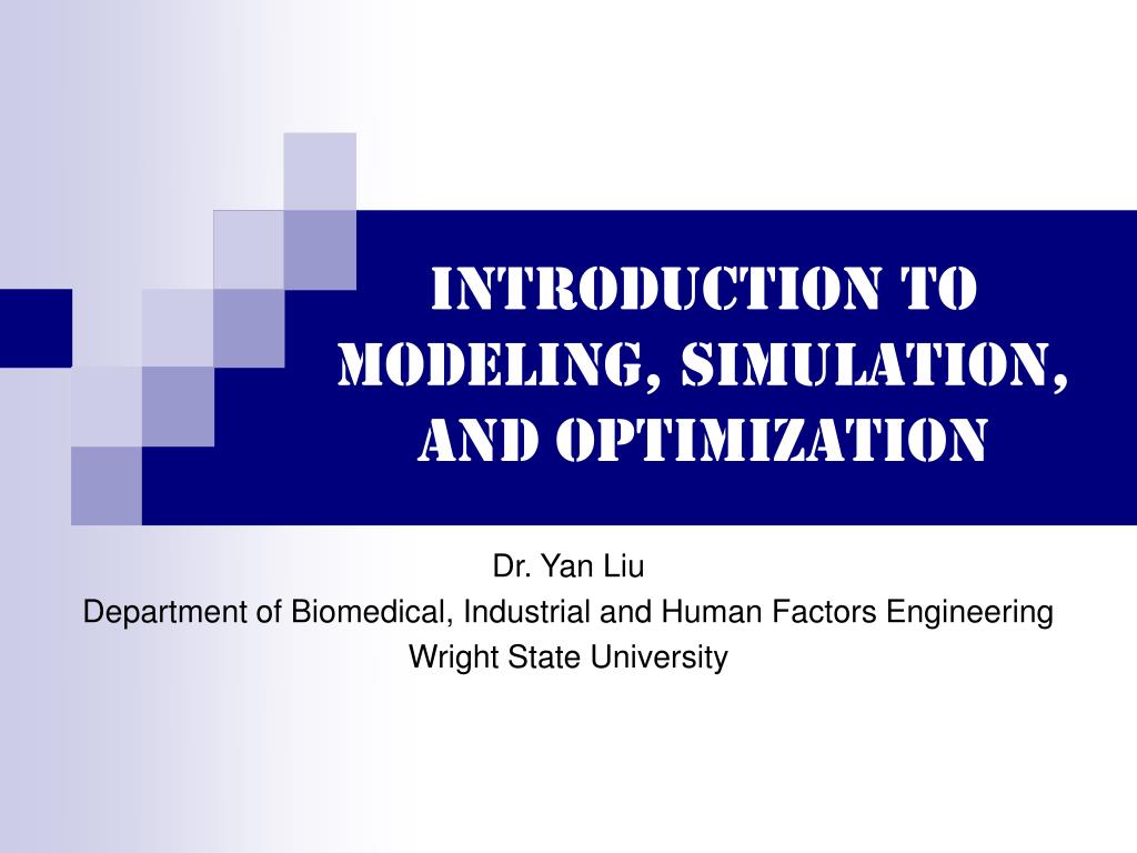 PPT - Introduction to modeling, simulation, and Optimization PowerPoint ...