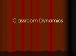 PPT - Classroom Dynamics Theory behind interpersonal processes in the ...