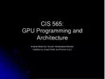 PPT - GPU Architecture PowerPoint Presentation, free download - ID:2242172