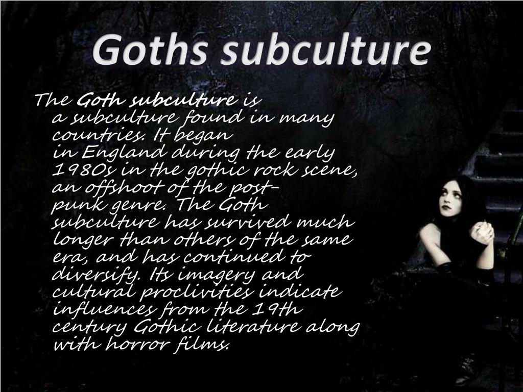 PPT - Goths subculture PowerPoint Presentation, free download - ID:984032
