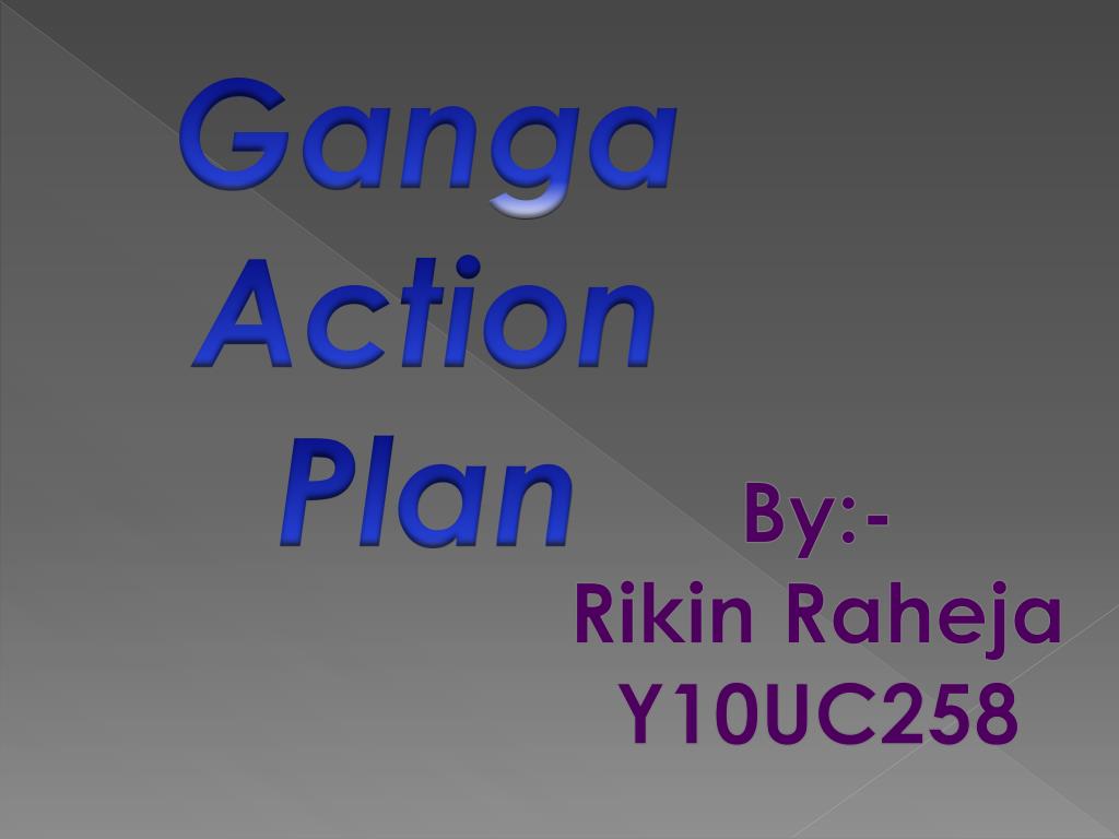 PPT - Ganga Action Plan PowerPoint Presentation, free download - ID:984876