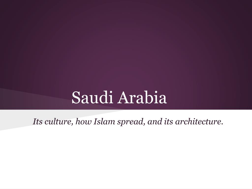 PPT - Saudi Arabia PowerPoint Presentation, free download - ID:986002