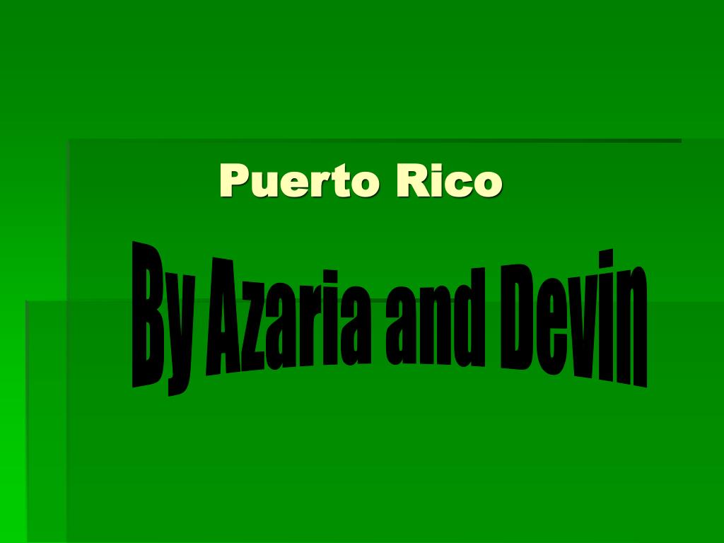 PPT - Puerto Rico PowerPoint Presentation, free download - ID:986052
