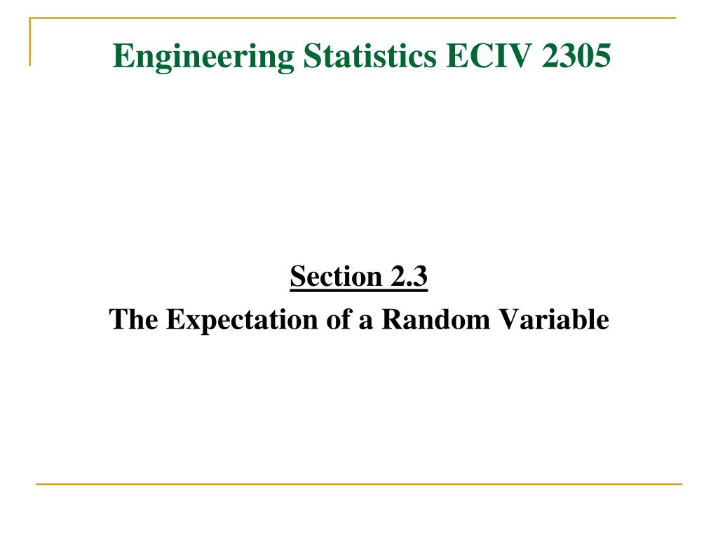 PPT - Engineering Statistics ECIV 2305 PowerPoint Presentation, free ...