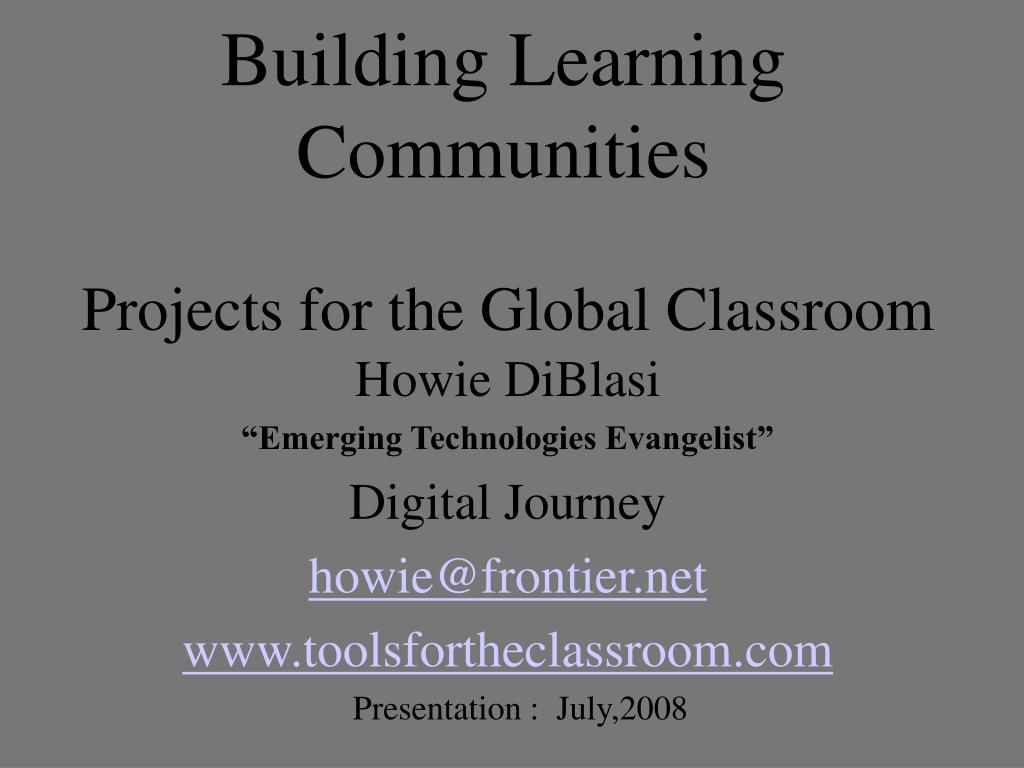 PPT - Building Learning Communities PowerPoint Presentation, free ...