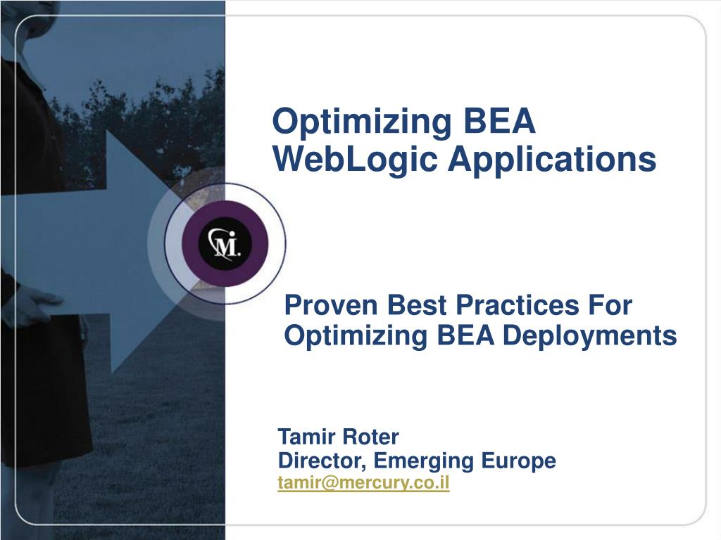 PPT - Optimizing BEA WebLogic Applications PowerPoint Presentation ...