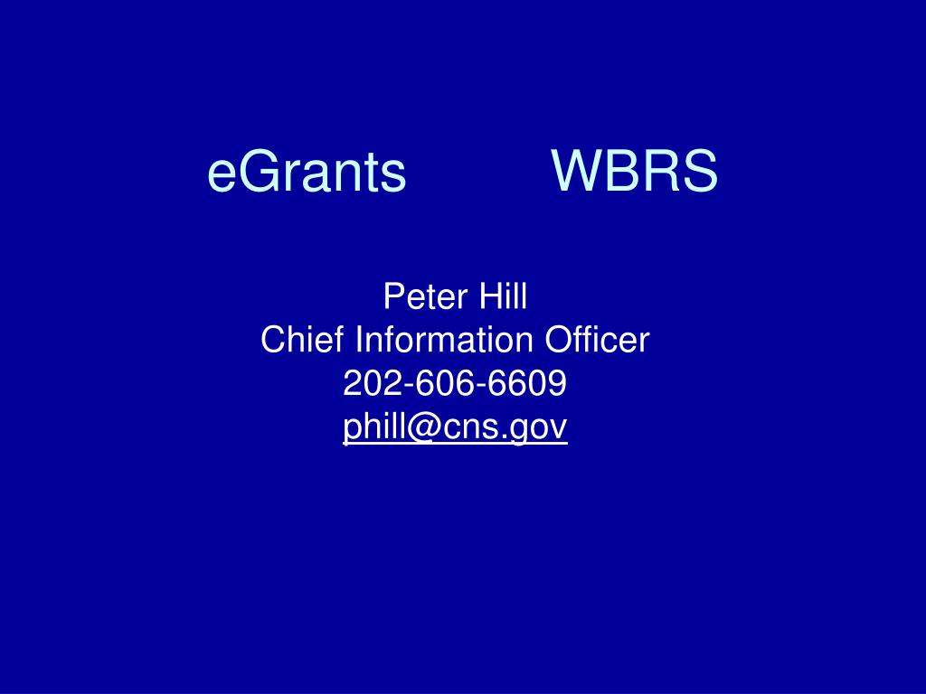 PPT - eGrants WBRS PowerPoint Presentation, free download - ID:991638
