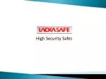 PPT - Secure Your Home With High Security Safes PowerPoint Presentation ...