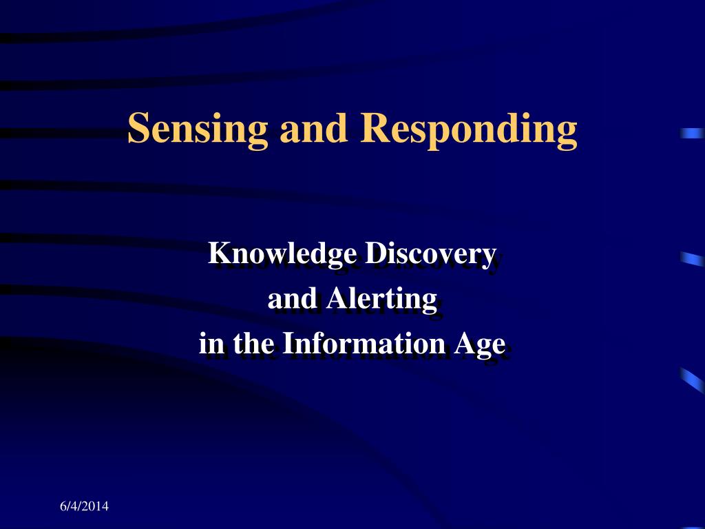 PPT - Sensing and Responding PowerPoint Presentation, free download ...