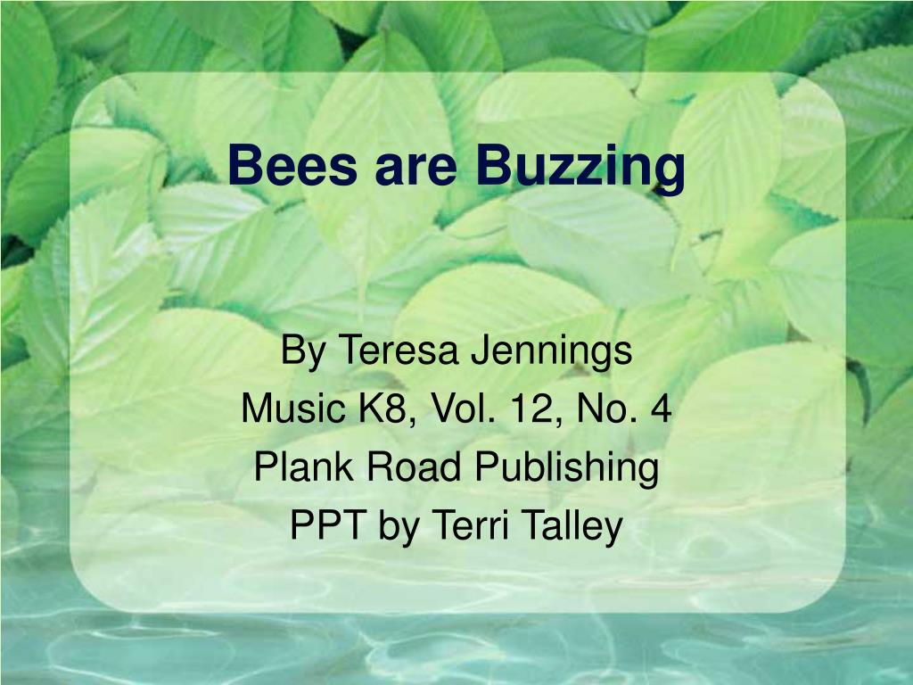 PPT - Bees are Buzzing PowerPoint Presentation, free download - ID:992477