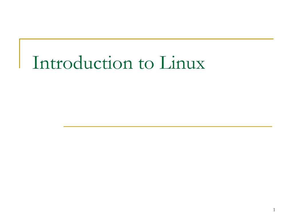 PPT - Introduction to Linux PowerPoint Presentation, free download - ID ...