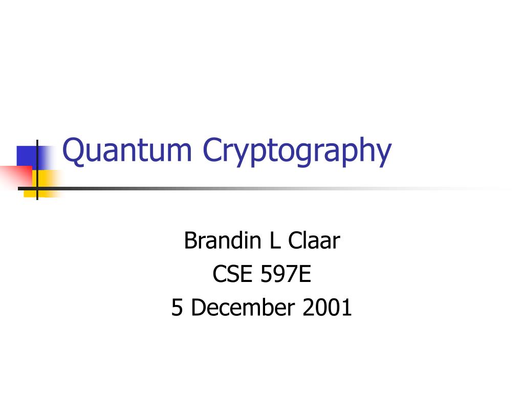 PPT - Quantum Cryptography PowerPoint Presentation, free download - ID ...