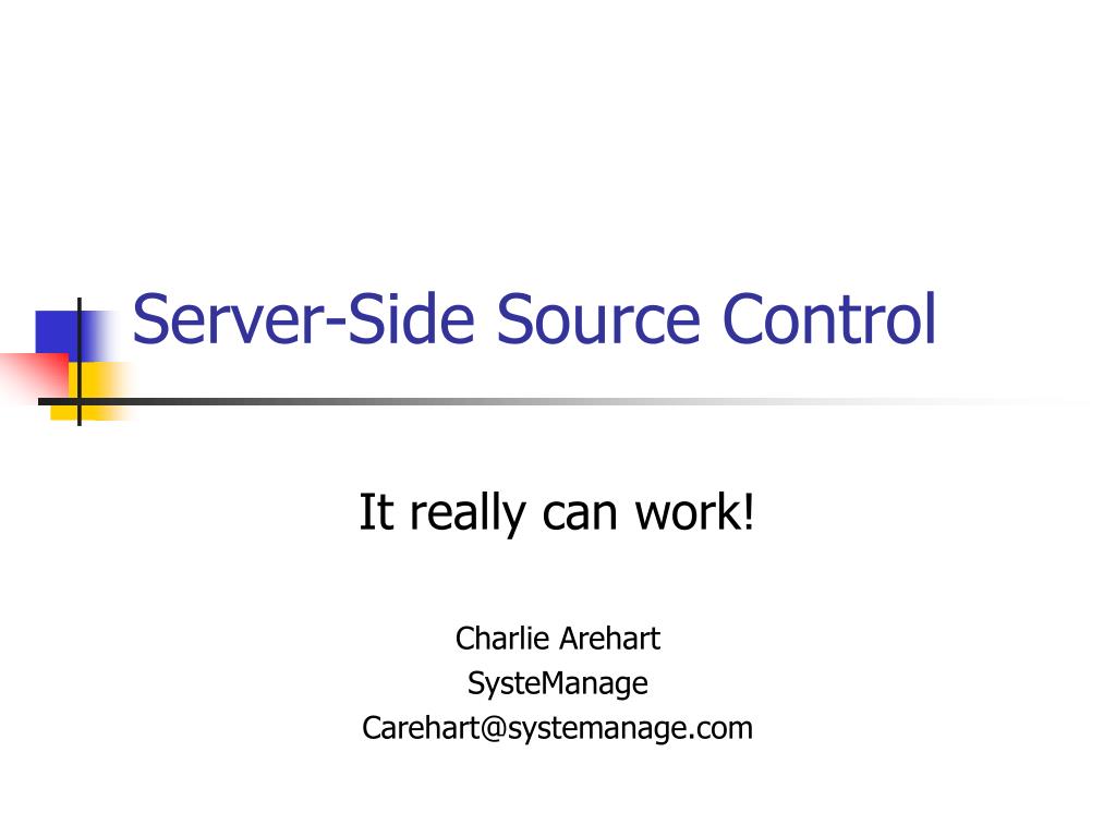 PPT - Server-Side Source Control PowerPoint Presentation, free download ...