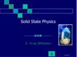 PPT - INTRODUCTION TO SOLID STATE PHYSICS PowerPoint Presentation, free ...