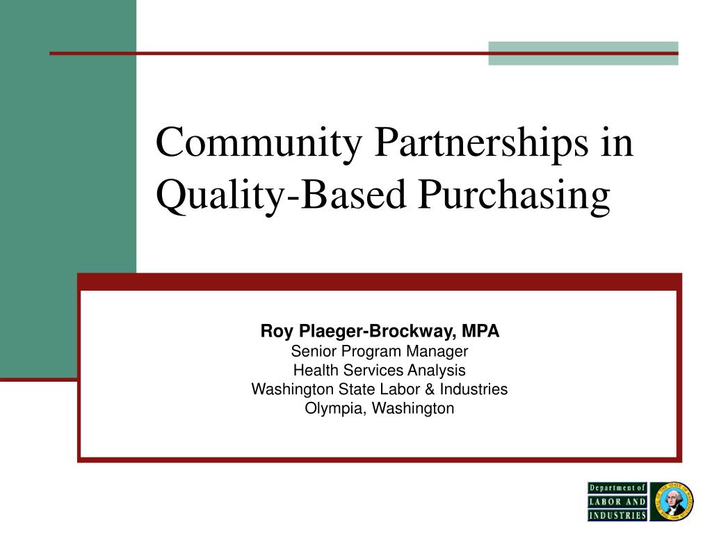 PPT - Community Partnerships in Quality-Based Purchasing PowerPoint ...