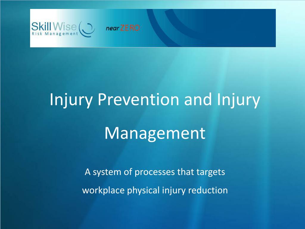 PPT - Injury Prevention and Injury Management A system of processes ...